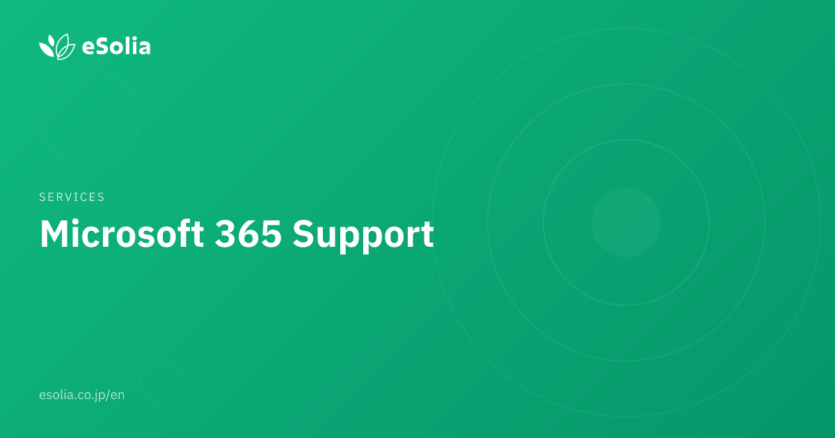 Microsoft 365 Support | eSolia